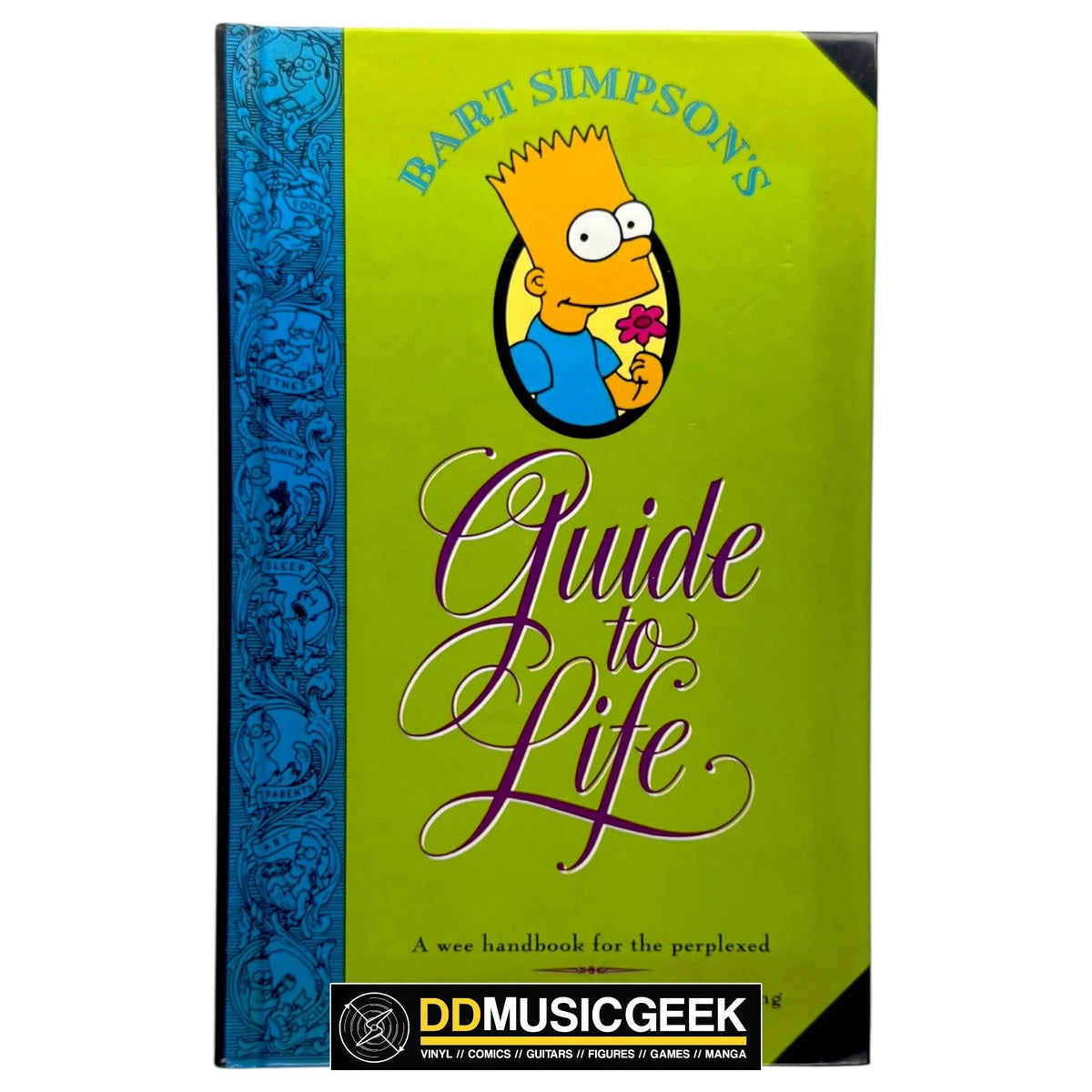 Bart Simpson's Guide to Life : A Wee Handbook for the Perplexed by Mat ...