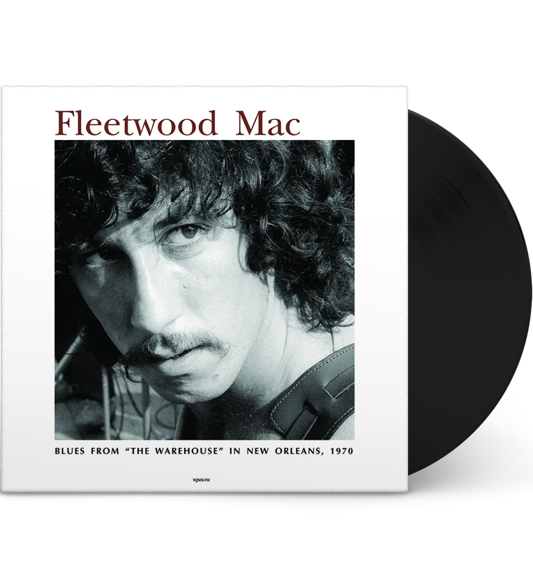 Fleetwood Mac – Blues from The Warehouse in New Orleans, 1970 (12-Inch ...