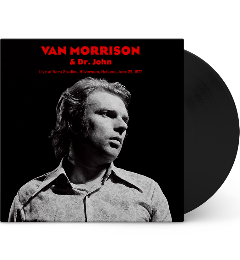 Van Morrison & Dr. John – Live at Vara Studios, Hilversum, Holland, 22 ...